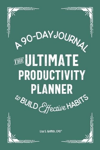 Lisa S Griffith The Ultimate Productivity Planner (Tascabile ...