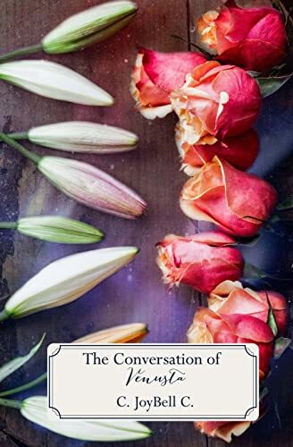 The Conversation of Venusta: Volume ..., C., C. JoyBell | eBay