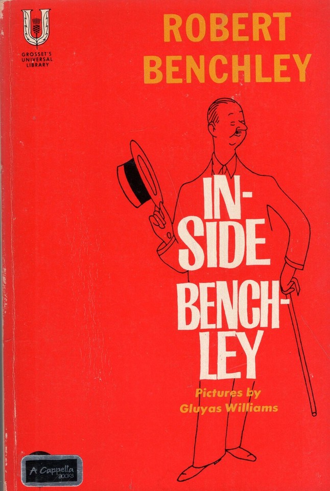 Robert Benchley / Inside Benchley The Universal Library 1942 | eBay