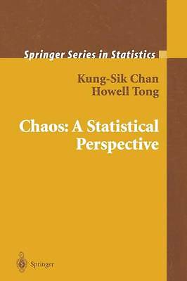 Chaos: A Statistical Perspective by Kung-Sik Chan, Howell Tong ...