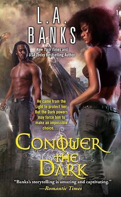 Conquer the Dark by L.A. Banks 9781451608847| eBay