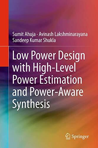 Low Power Design with High-Level Power Estimation and Power-Aware ...