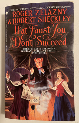 If at Faust You Don't Succeed by Robert Sheckley and Roger Zelazny ...