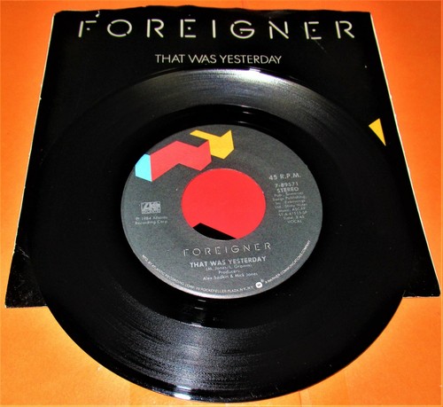 Foreigner, That Was Yesterday / Two Different Worlds | eBay
