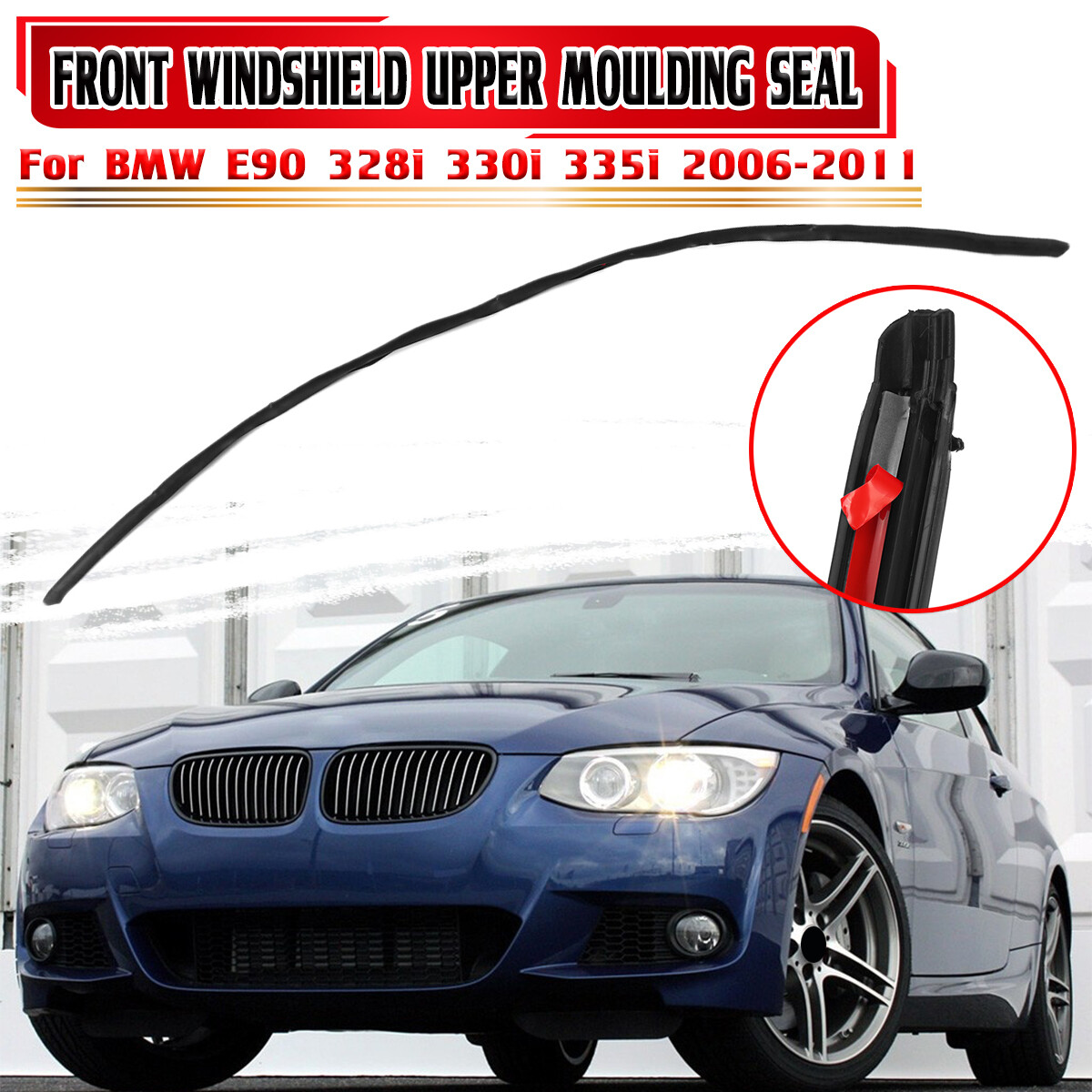 Rear Windshield Upper Moulding Seal Strip For BMW E90 328i 330i 335i | eBay
