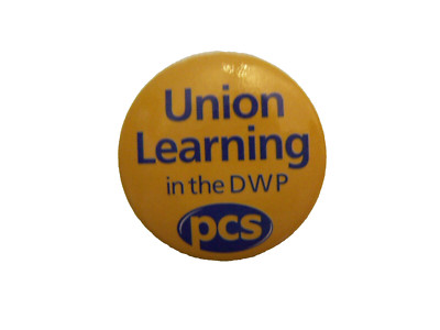 PCS UNION LEARNING IN THE DWP TRADE UNION BADGE | eBay UK