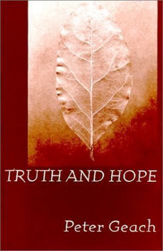 Truth and Hope by Peter Geach (2001, Hardcover) for sale online | eBay