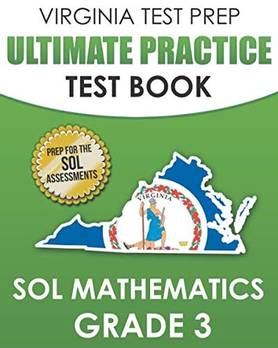 VIRGINIA TEST PREP Ultimate Practice Test Book SOL Mathematics Grade 3 ...
