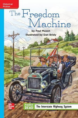 Reading Wonders Leveled Reader The Freedom Machine: On-Level Unit 4 ...