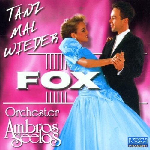 Orchester Ambros Seelos - Tanz Mal Wieder Fox KOCH RECORDS CD 2001 RAR ...