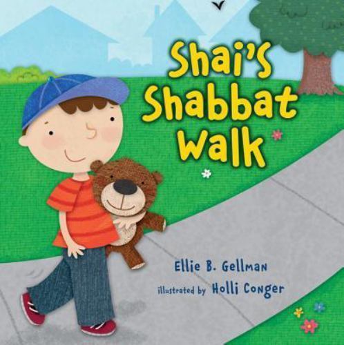 Shai's Shabbat Walk by Gellman, Ellie B. 9781467749497 | eBay
