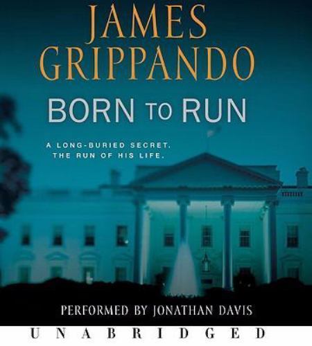 Jack Swyteck Novel Ser.: Born to Run CD by James Grippando (2008 ...