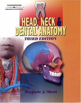 Head, Neck and Dental Anatomy Paperback Marjorie Short 9780766818897 | eBay
