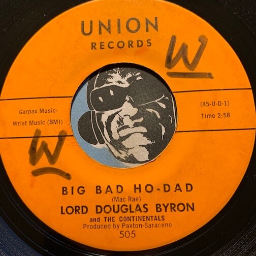 LORD DOUGLAS BYRON & CONTINENTALS Surf 45 Big Bad Ho-Dad b/w Coffee ...