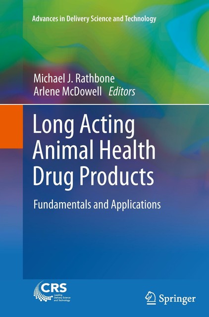 Long Acting Animal Health Drug Products von Arlene Mcdowell Michael J ...