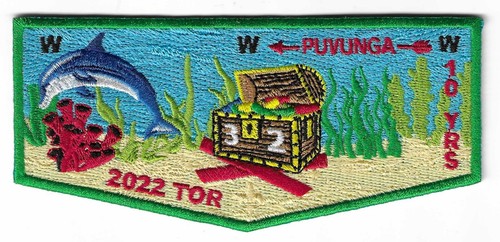 BSA OA LODGE 32 PUVUNGA 2022 TOR TRADEOREE GREEN BORDER FLAP 150 MADE ...