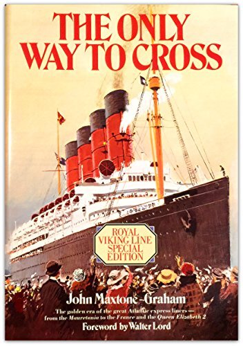THE ONLY WAY TO CROSS By John Maxtone-graham - Hardcover **BRAND NEW ...