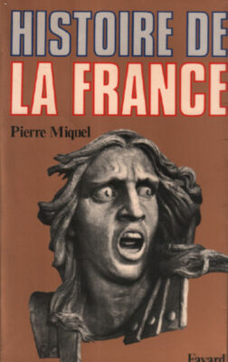 Histoire de la france | Miquel Pierre | Fayard | Bon état | eBay