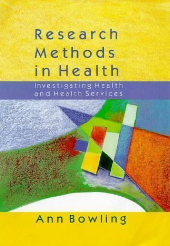 Research Methods in Health : Investigating Health and Health Services ...