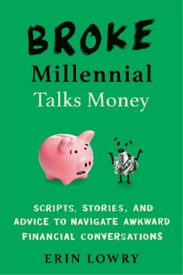 Erin Lowry Broke Millennial Talks Money (Poche) | eBay