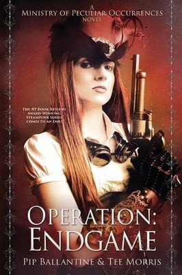 Pip Ballantine Tee Morris Operation (Paperback) Ministry of Peculiar ...