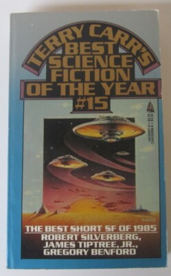 Best Science Fiction Stories of the Year 15 PB 1st Tor (1986) James ...