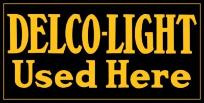 DELCO Light Used Here NEW Sign 8 x 16" USA STEEL XL Size | eBay