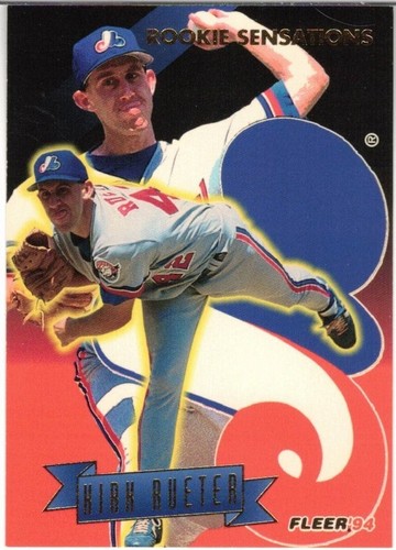 Kirk Rueter 1994 Fleer Rookie Sensations | eBay