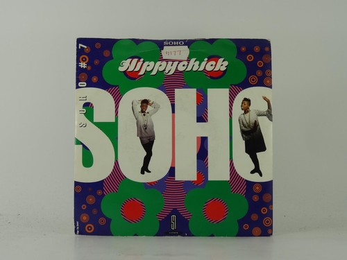 SOHO HIPPYCHICK (5) 2 Track 7" Single along with Picture Sleeve S&M ...