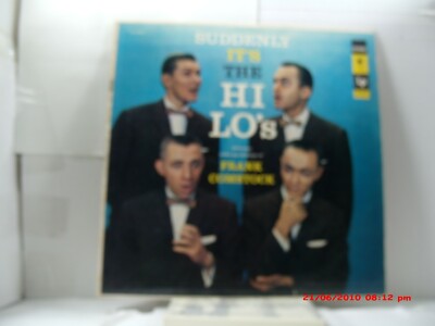 THE HI LO'S -(LP)- SUDDENLY IT'S THE HI LO'S-THEIR FIRST LP ON COLUMBIA ...
