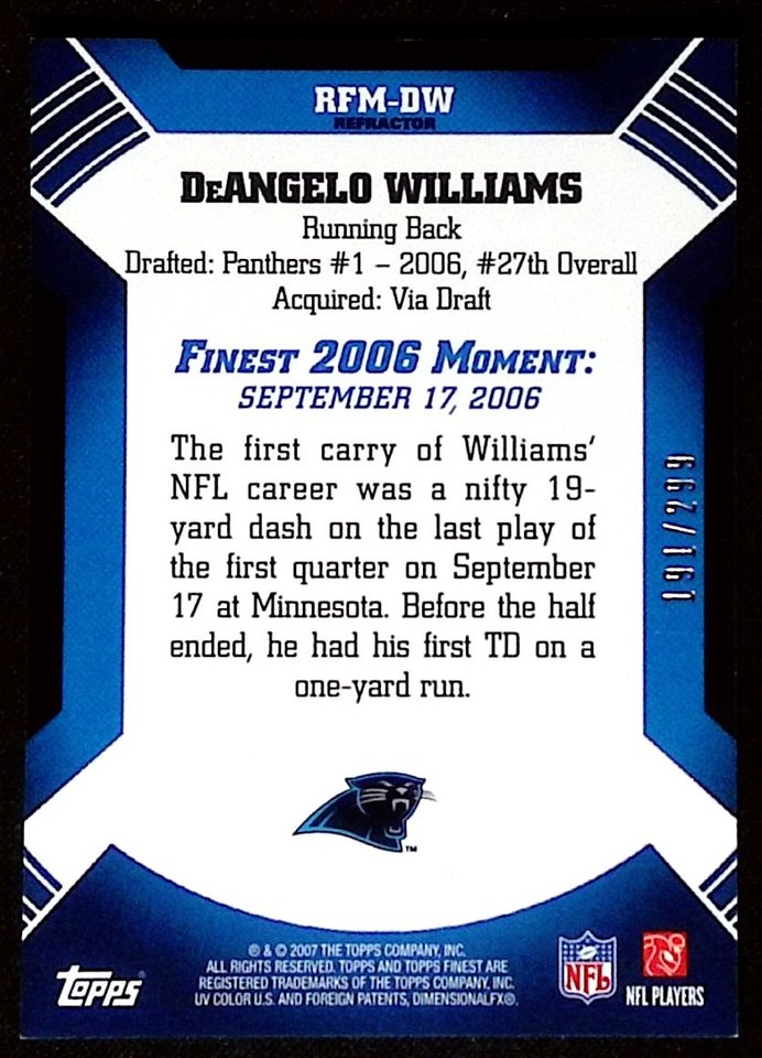 DeAngelo Williams - 2007 Topps Finest #RFM-DW Blue Refractor #191/299 ...