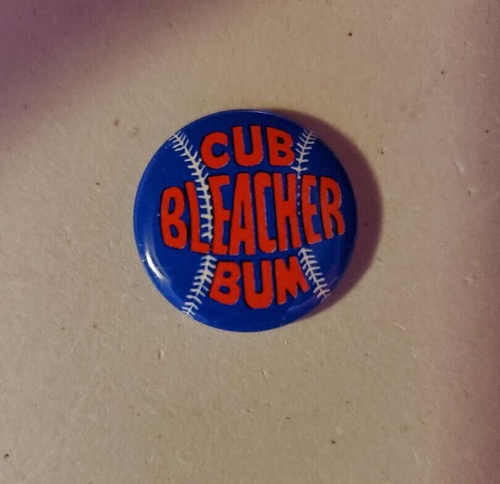 Original 1969 Chicago Cubs Team Booster pinback pin ( Cub Bleacher Bum ...