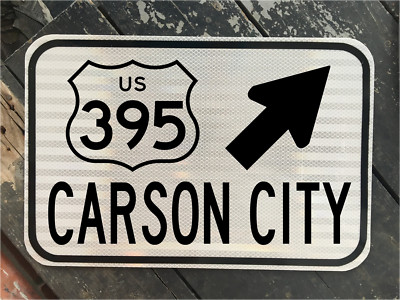 CARSON CITY NEVADA US 395 Highway road sign 12"x18" DOT style desert ...