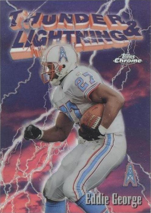 1997 Topps Chrome - Season's Best Thunder & Lightning Eddie George #10 ...