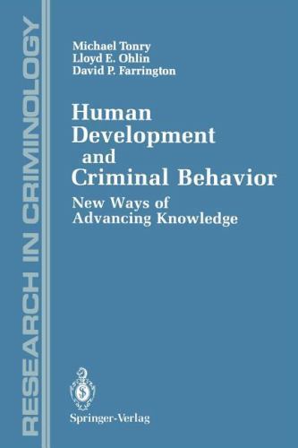 Research in Criminology Ser.: Human Development and Criminal Behavior ...