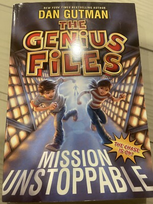 The Genius Files: Mission Unstoppable *SIGNED* By Dan Gutman ...