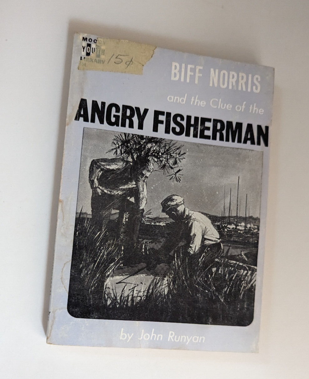 BIFF NORRIS And The Clue Of THE ANGRY FISHERMAN: Runyon 1966 PB ~ Moody ...