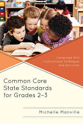 Common Core State Standards for Grades 2-3: Language Arts Instructional ...