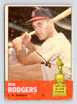 1963 Topps Card, #280 Bob Rodgers, Los Angeles Angels All-Star Rookie ...