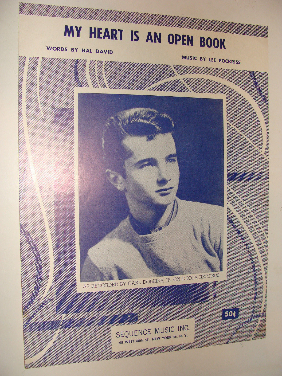 My Heart Is an Open Book 1958 Hal David Lee Pockriss Carl Dobkins Jr ...