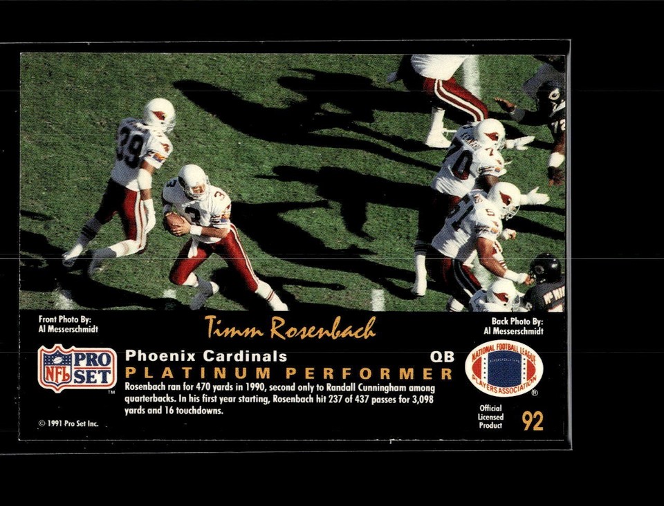 1991 Pro Set Platinum Football Card #92 Timm Rosenbach Phoenix ...