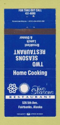 Matchbook Cover - Two Seasons Restaurant Fairbanks AK 30 Strike | eBay