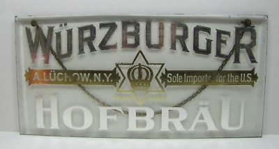 WURZBURGER HOFBRAU Antique Reverse on Glass Beer Sign A LUCHOW NY SOLE ...
