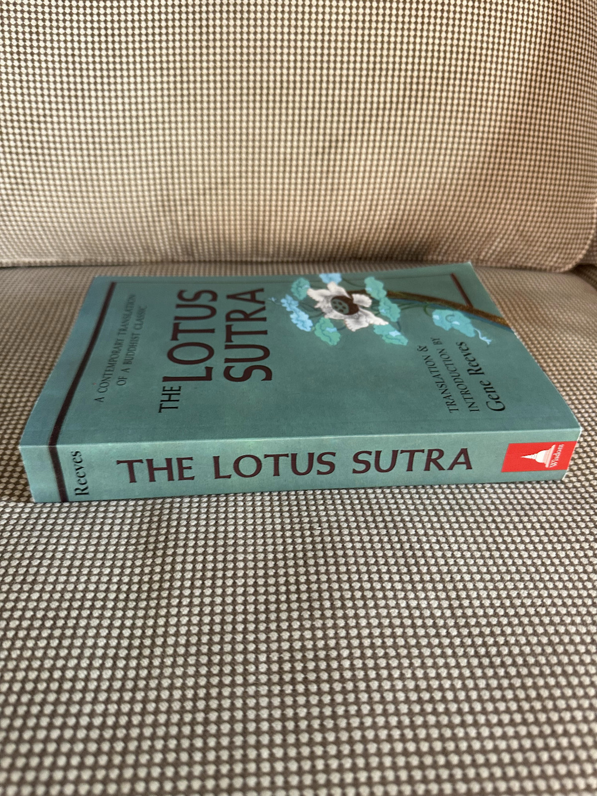 The Lotus Sutra : A Contemporary Translation of a Buddhist Classic by ...