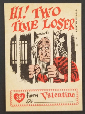 Two Time Loser Gets Lock Up Behind Bars 1959 Valentine Topps Card #35A ...