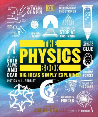 The Physics Book (Relié) DK Big Ideas 9781465491022 | eBay