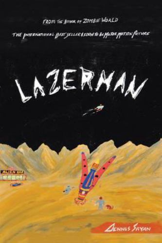 Lazerman by Dennis Sayan (2015, Trade Paperback) for sale online | eBay UK