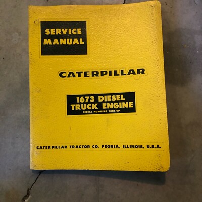CATERPILLAR CAT 1673 ENGINE SERVICE MANUAL S/N 70B | eBay