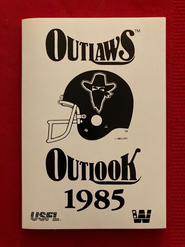 1985 USFL Arizona Outlaws media guide / Final season / Brown / Tipton ...