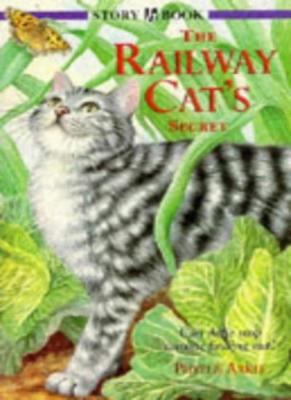 Railway Cats Secret (Story books) By Arkle 9780340672884| eBay